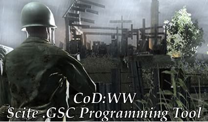 Call of Duty 5: World at War: Scite .GSC Programming Tool! Use Commands ...