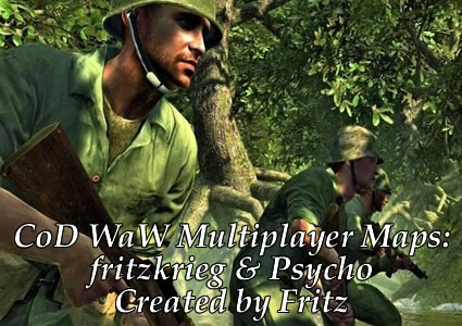 CoD5: WaW Multiplayer Maps: Fritzkreig & Psycho, Created by Fritz ...