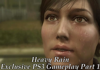 Heavy Rain, Exclusive Playstation 3 Gameplay Footage Part 1! By the ...