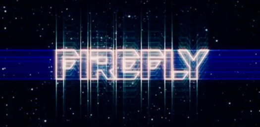 “FireFly” Fan-made Edited Opening Sequence/Trailer By Garrison Dean ...